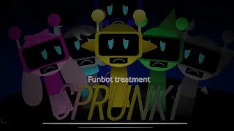 Sprunki - Funbot Treatment - Spruted Games