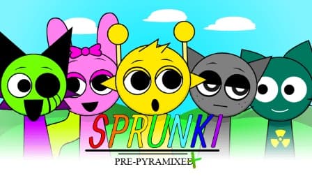 Sprunki Pre-Pyramixed Plus - Spruted Games